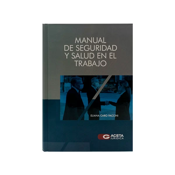 Manual de Seguridad y Salud en el Trabajo – BookShop